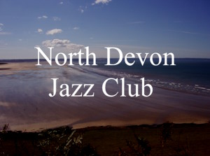 North Devon Jazz Club at the Beaver Inn - Appledore Music